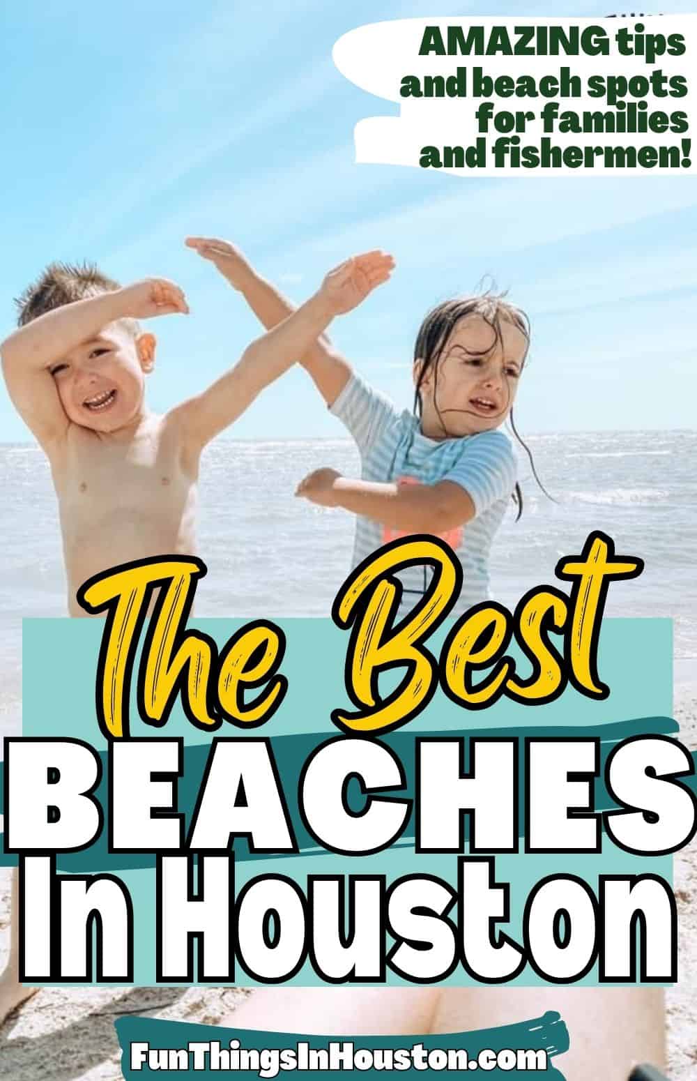 Best Beaches Near Houston - funthingsinhouston.com